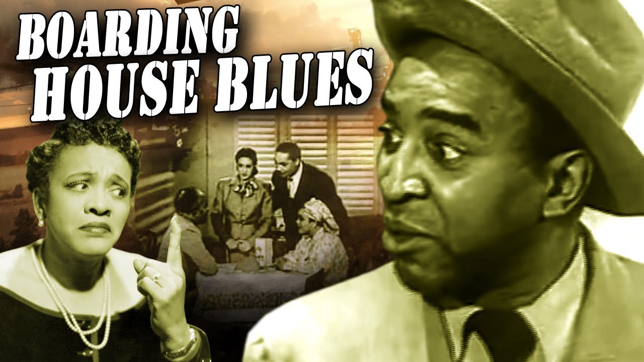 Boarding House Blues 1948 Musical Full Movie Moms Mabley, Dusty ...