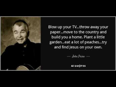 Jules Karaoke Salute to John Prine Happy Enchilada Way World Goes Round ...