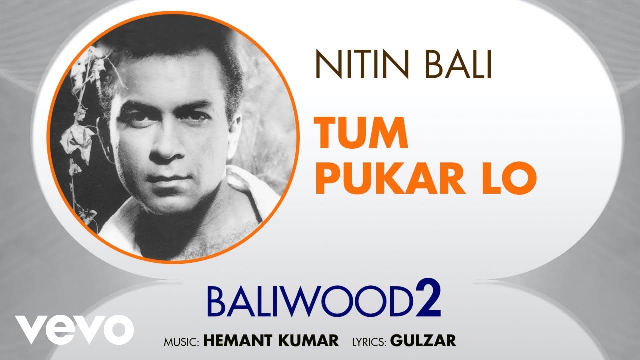 Tum Pukar Lo - Baliwood 2 | Nitin Bali | Official Audio Song - YouTube