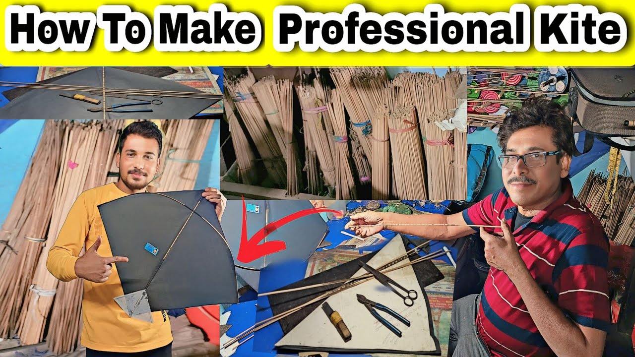 How To Make A Professional Kite || Kite Making Full Details || Kite ...