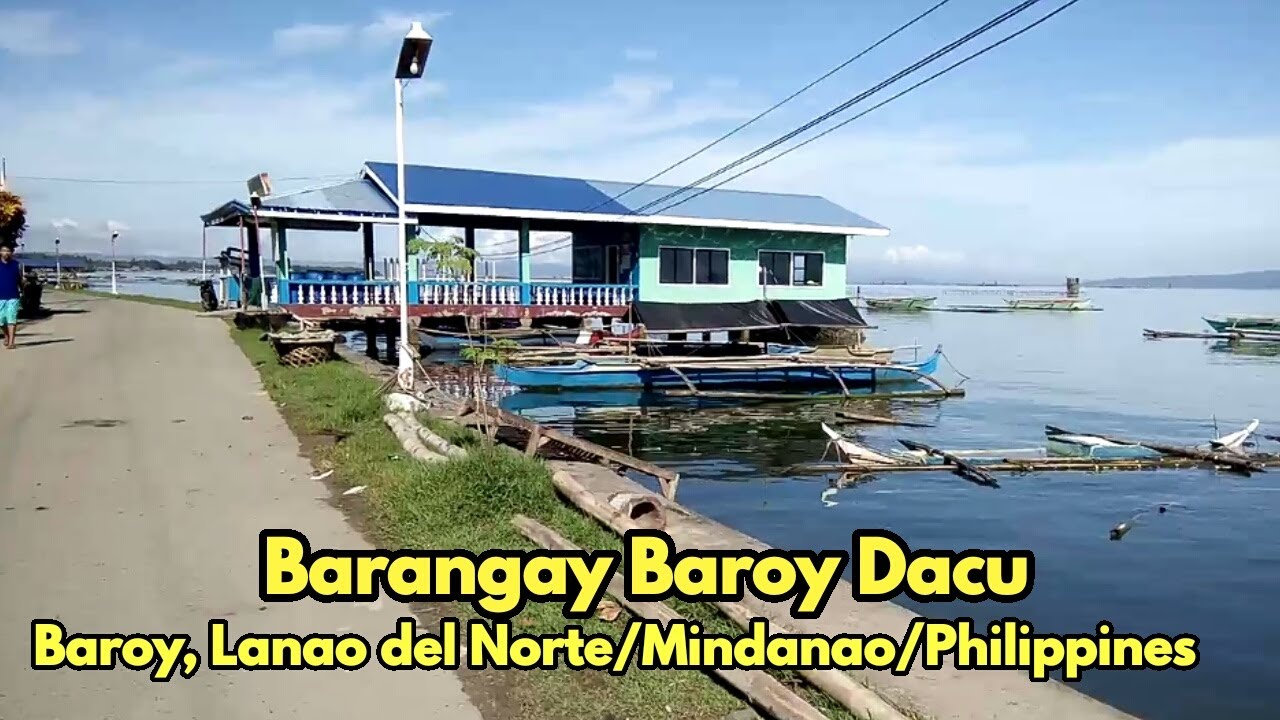 BARANGAY BAROY DACU,BAROY,LANAO DEL NORTE|MINDANAO|PHILIPPINES - YouTube