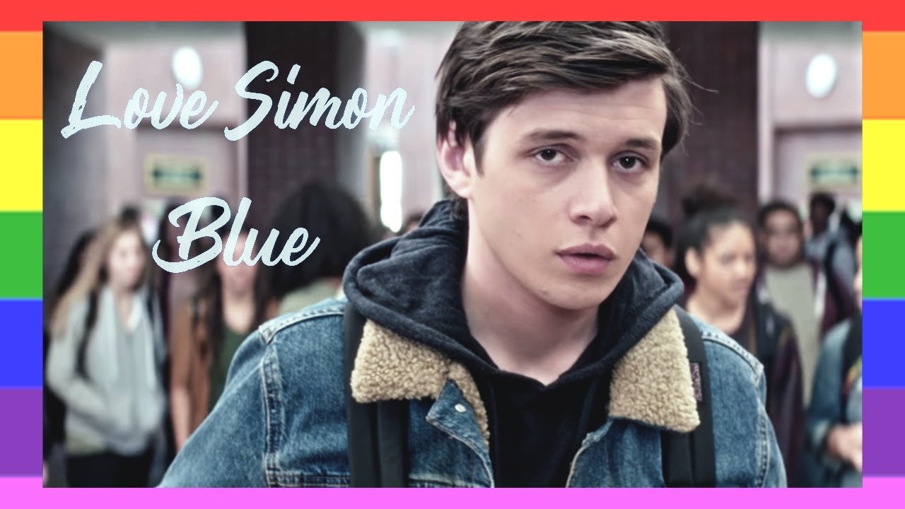 [Love Simon] Blue - YouTube