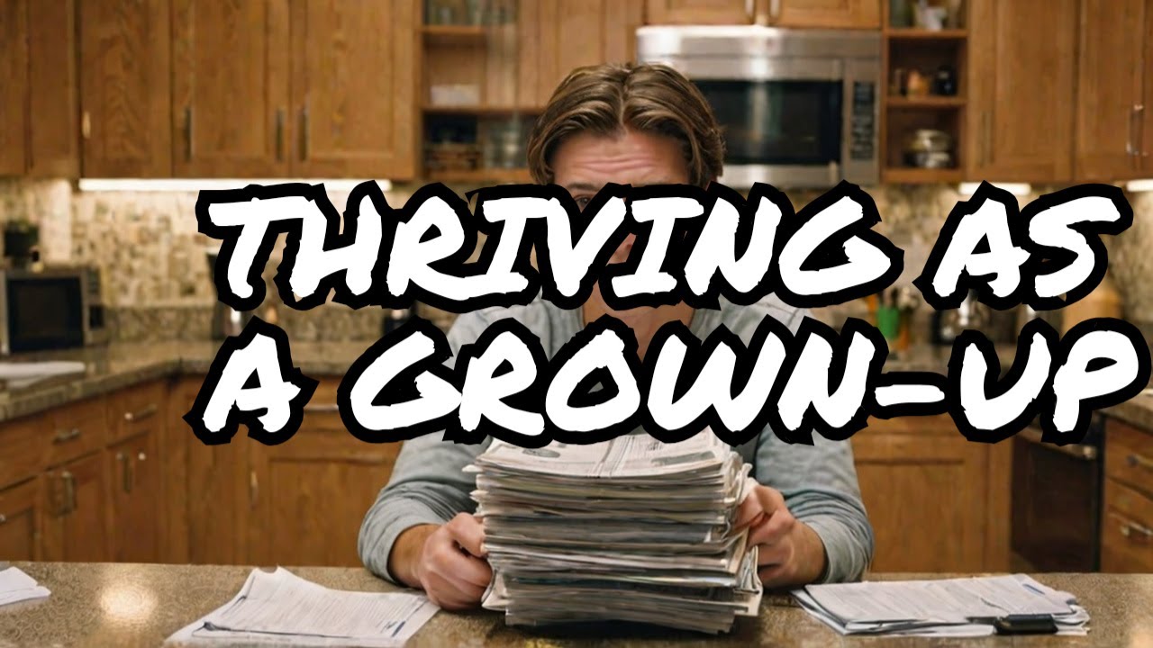 Adulting 101: How to Survive Being a Grown-Up - YouTube