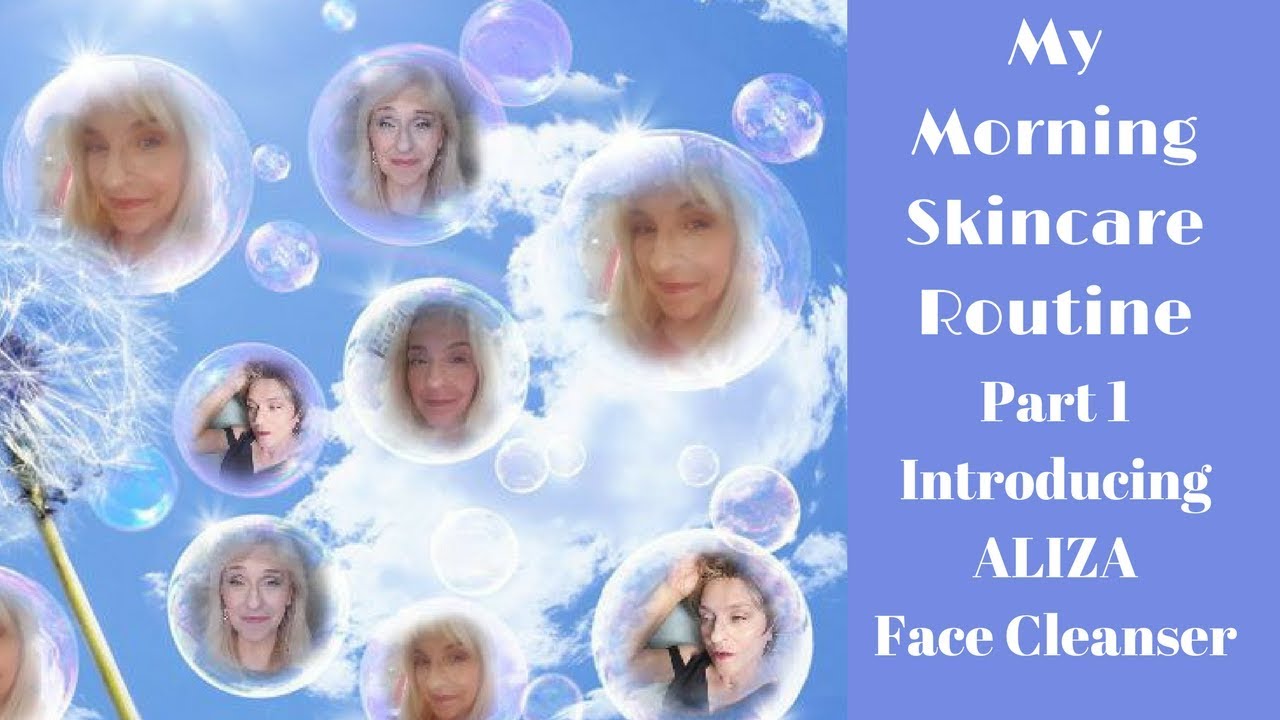 🌸🌸🌸SKINCARE ROUTINE Introducing ALIZA 🌸🌸🌸 - YouTube