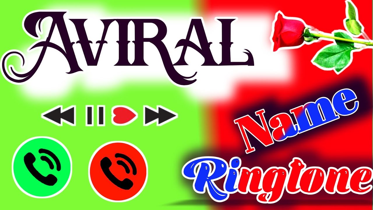 Aviral name ke superhit ringtone 🌹 behtarin ringtone Aviral name ke 🌹 ...