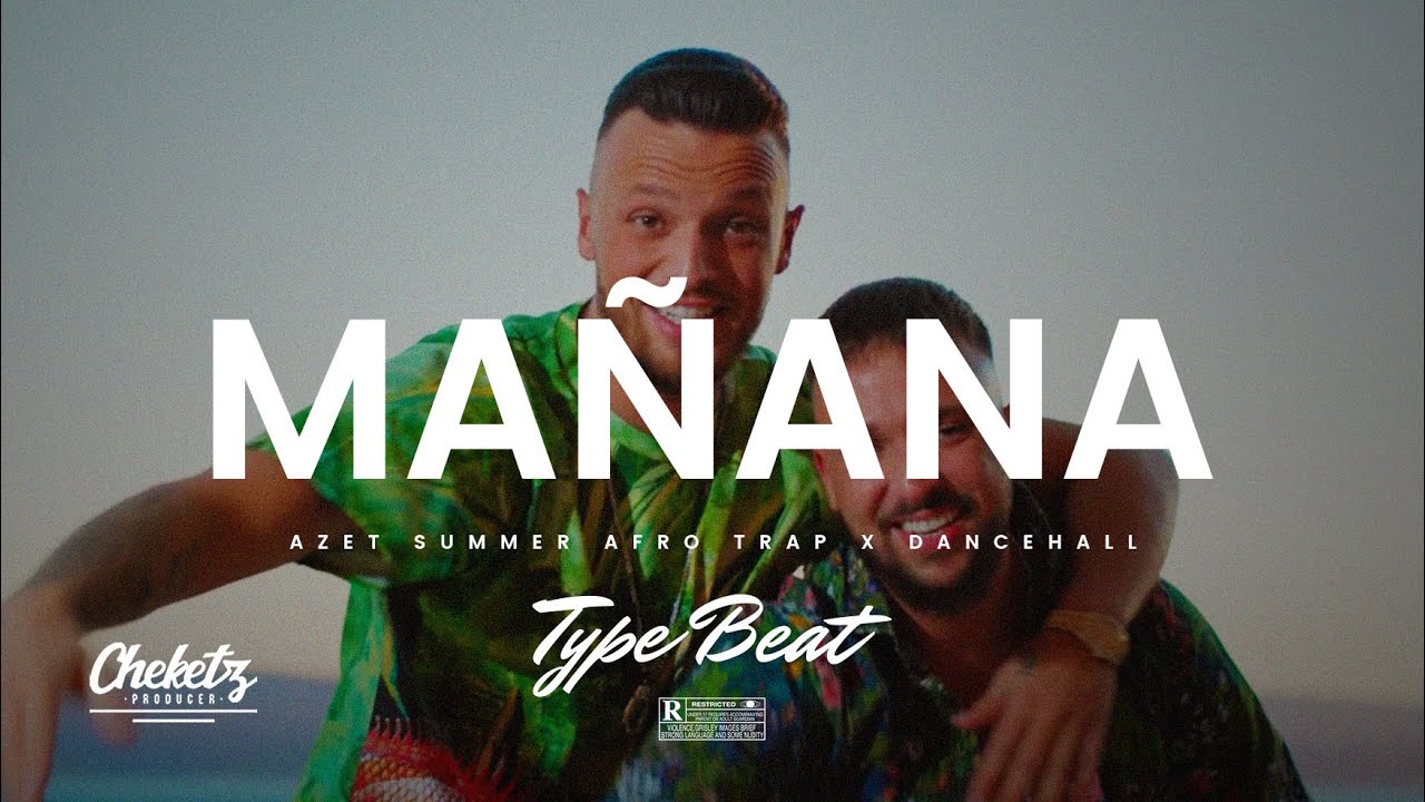 Type Beat Azet “MAÑANA” – Summer Guitar Dancehall x Afro Trap Instrumental - YouTube