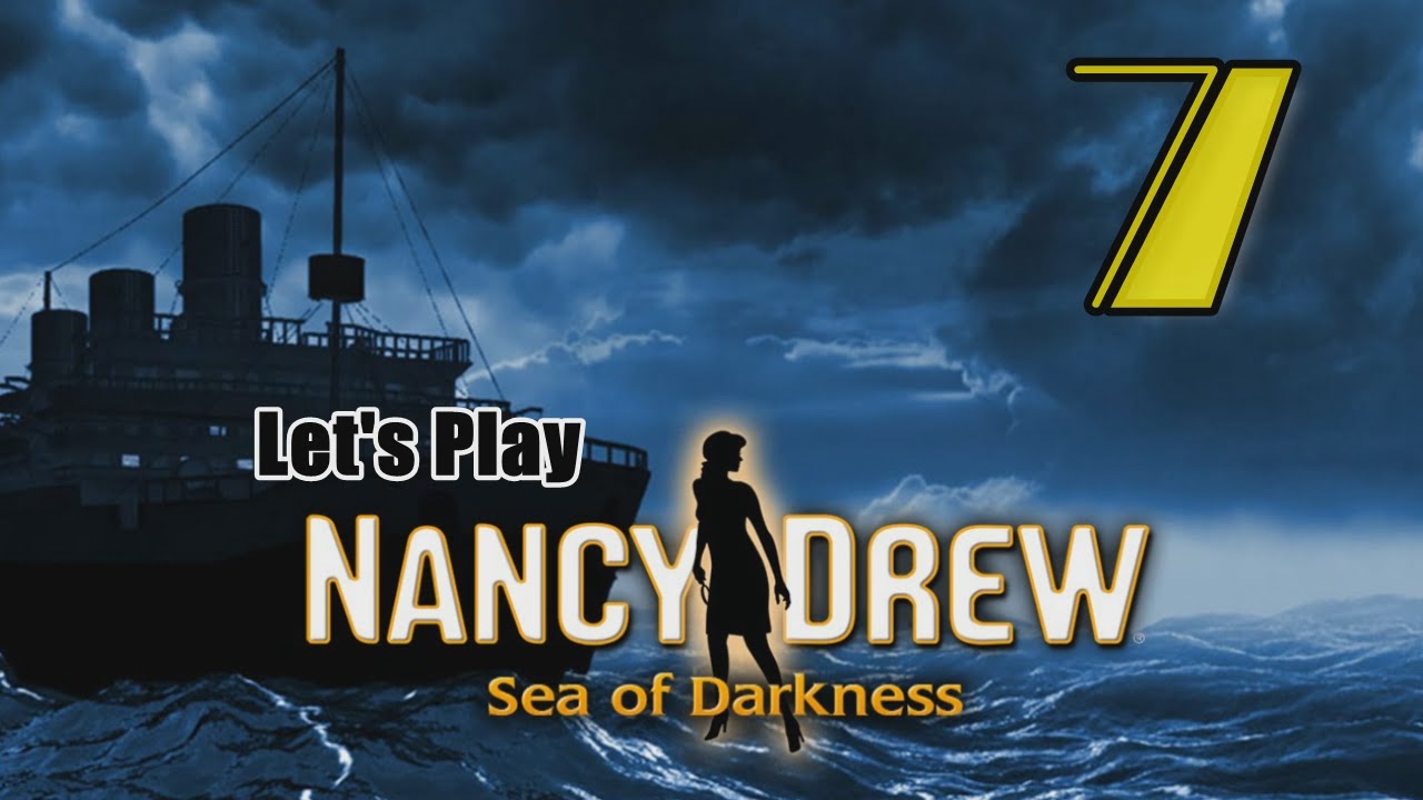 Nancy Drew 32: Sea of Darkness [07] w/YourGibs - REPAIR BOAT MOTOR RIDE ...