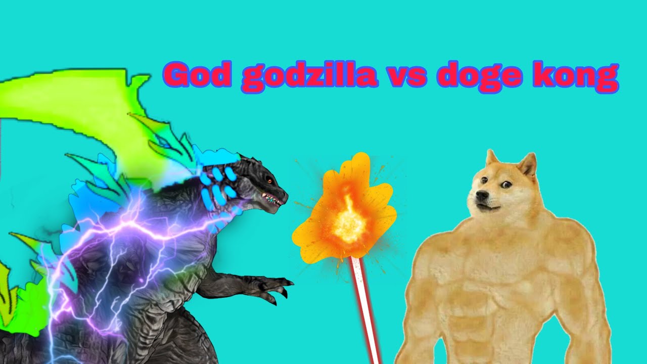 God Godzilla vs doge kong - YouTube