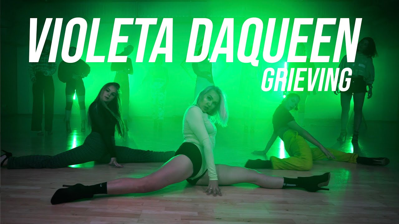 Violeta DaQueen | Heels Choreography | Kehlani - Grieving | 2020 - YouTube