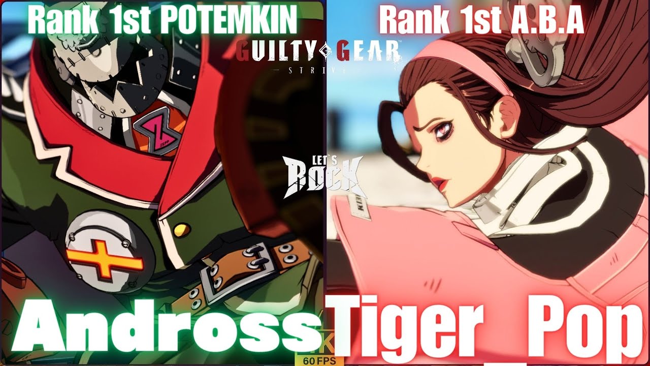 GGST Rank 1st POTEMKIN / ポチョムキン [ Andross ] vs Rank 1st A.B.A / アバ ...
