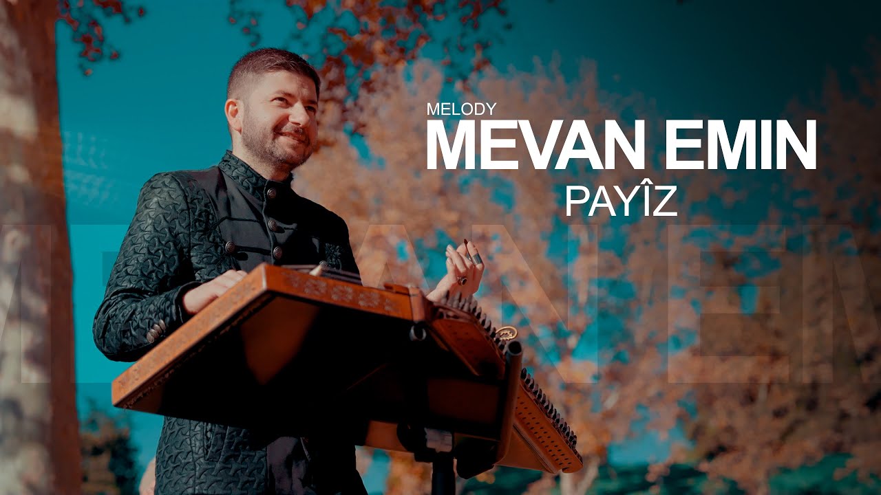 Mevan Emin - PAYÎZ - YouTube