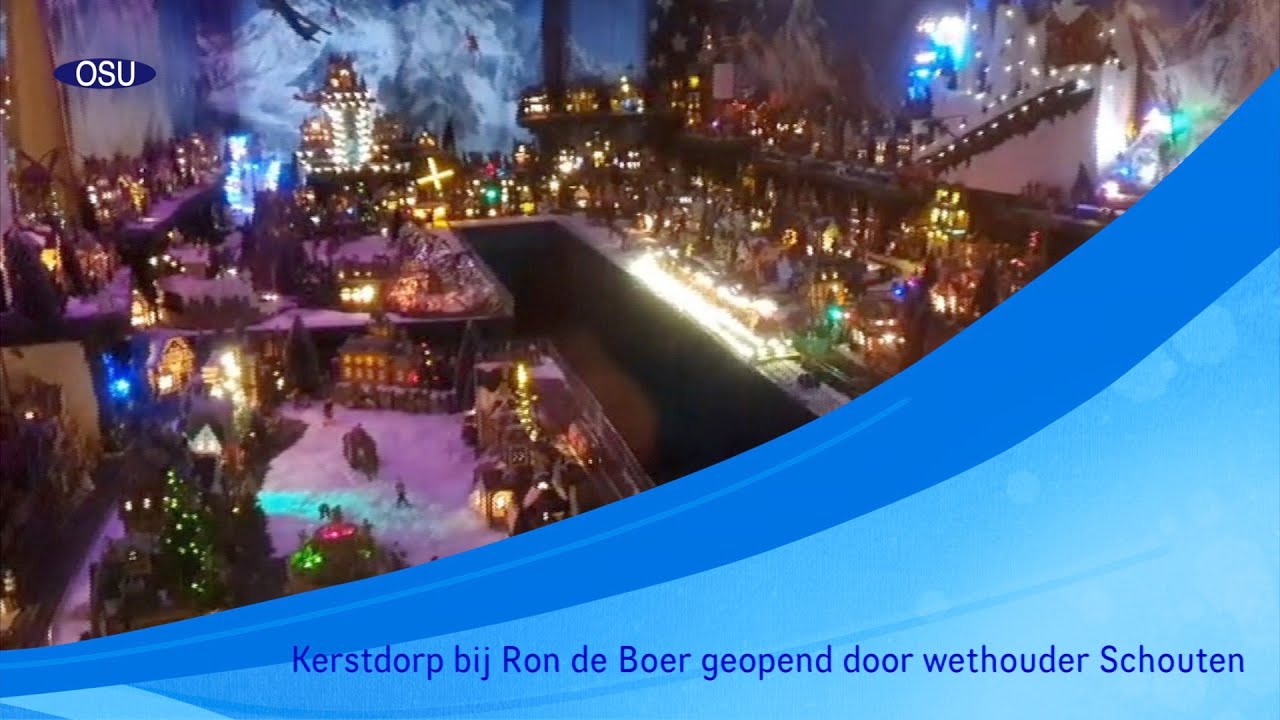 Kerstdorp 2024 bij Ron de Boer geopend - YouTube