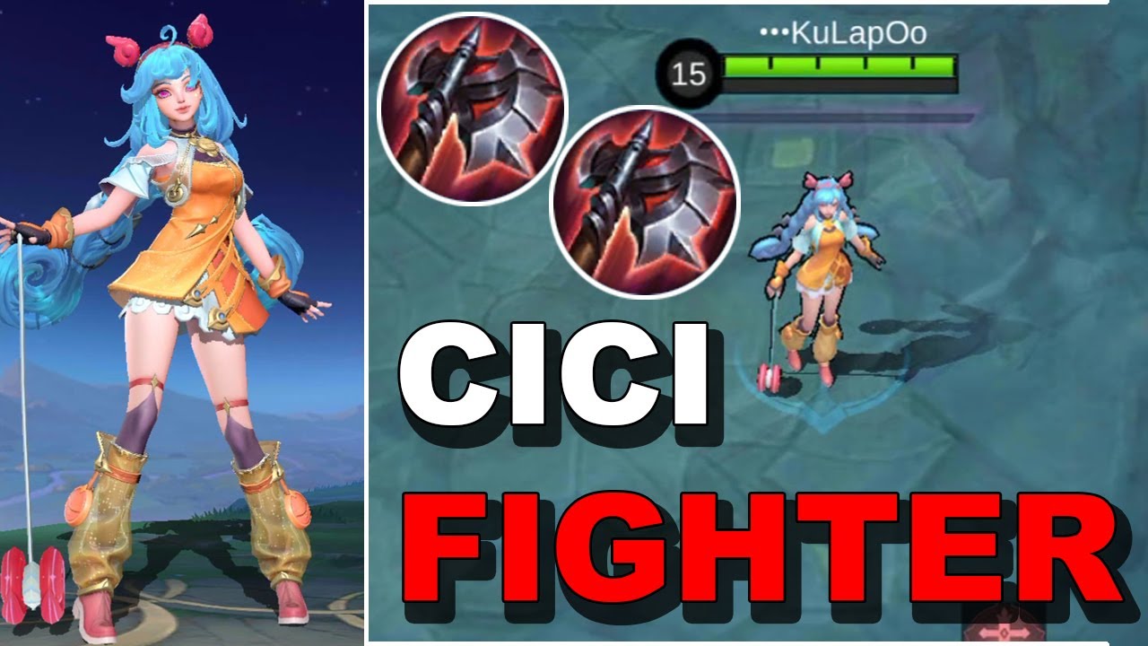 Cici The New Sustain Fighter Is Here | Cici New Hero Skills | Moble ...