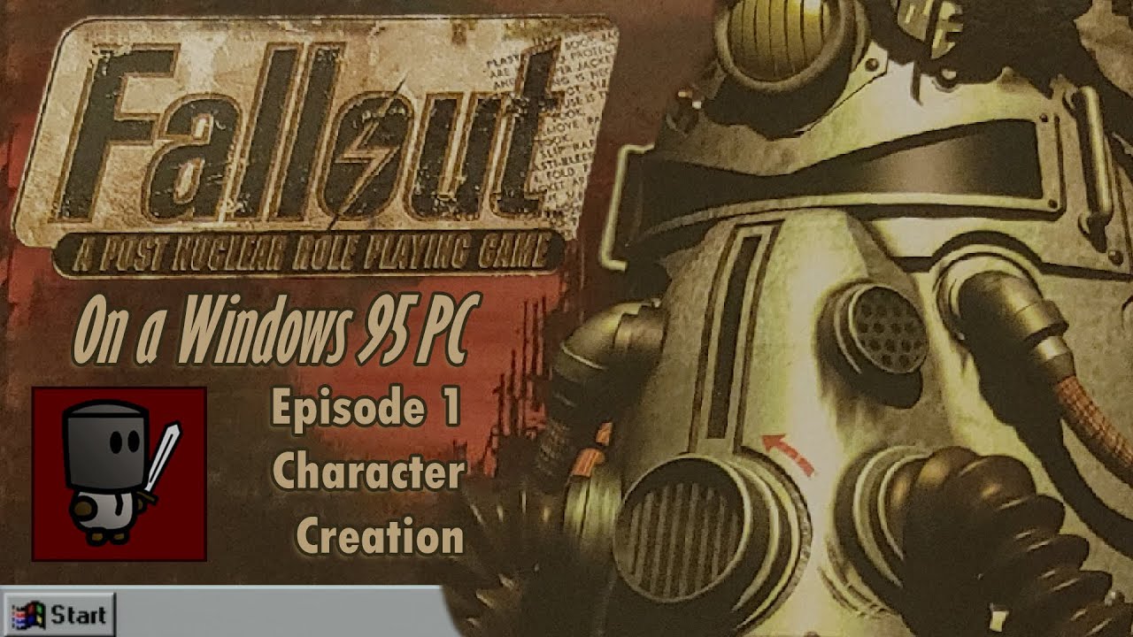 Fallout 1 on a Windows 95 PC (Uncensored) - Episode 1 (Character ...