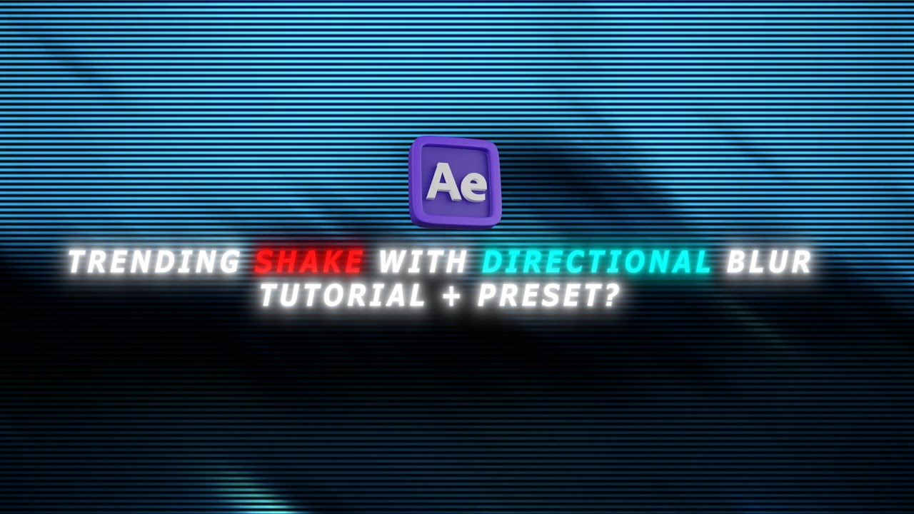 Smooth Shake With Directional Blur | After Effects Guide - YouTube