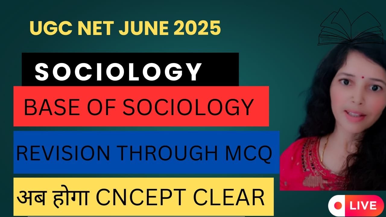 UGC NET JUNE 2025 BASE OF SOCIOLOGY | Dream JRF - YouTube
