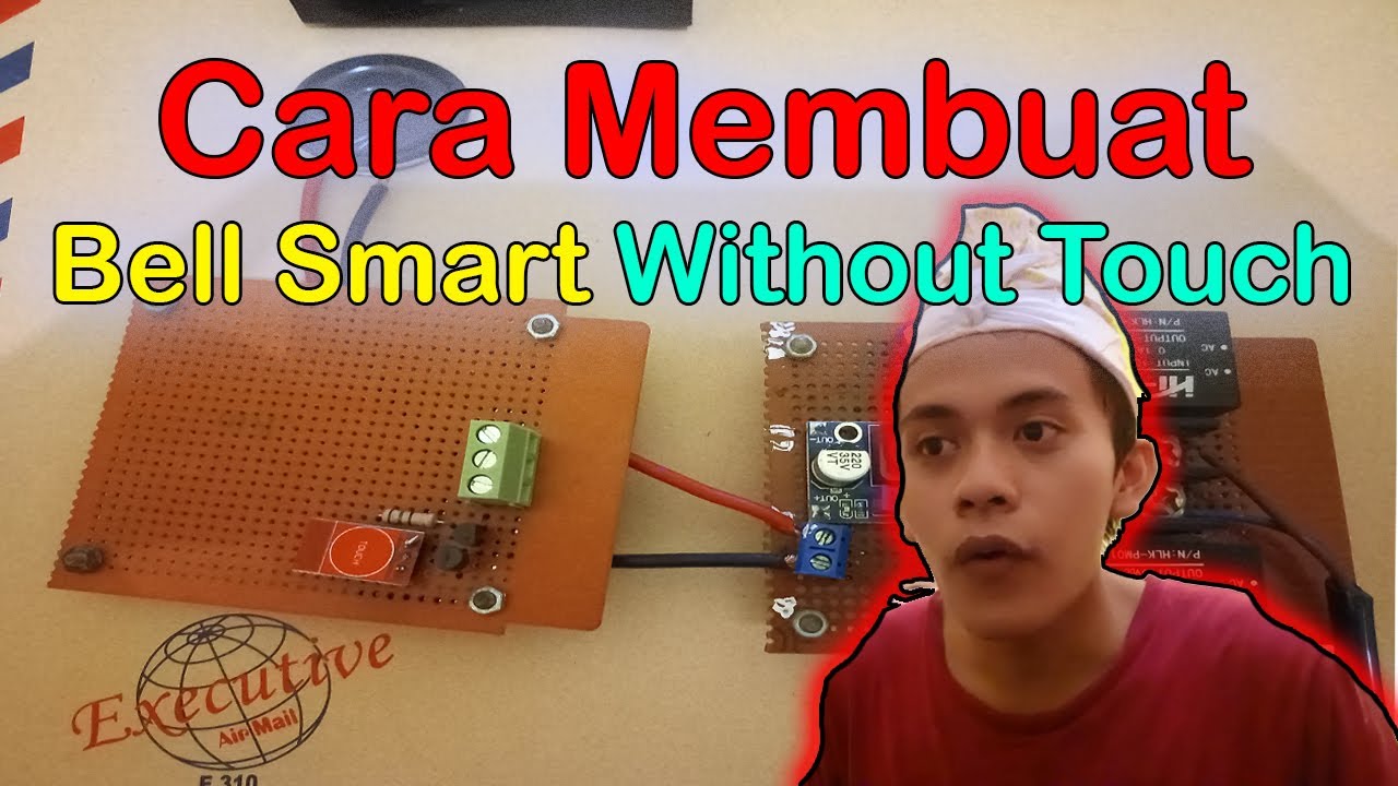 [ARYOPRODUCTION #1] SMART BELL HOME...! CARA MEMBUAT BELL RUMAH TANPA ...
