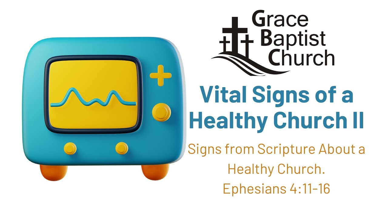 Vital Signs of a Healthy Church, Part 2 - YouTube