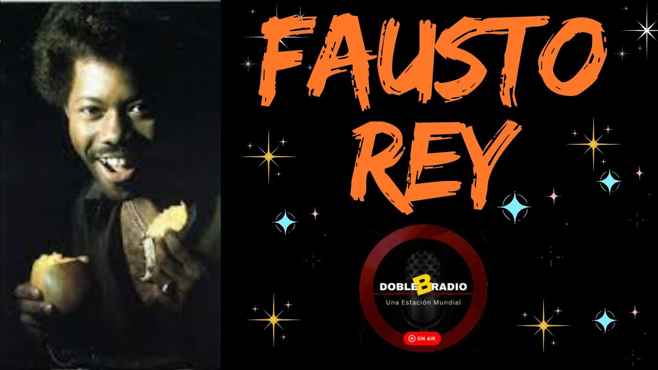 EXITOS DE FAUSTO REY - YouTube