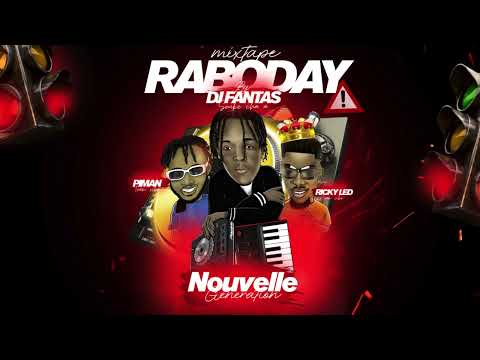 Mixtape Raboday Nouvelle Generation(prod.dj fantas X Animatè Ricky led ...