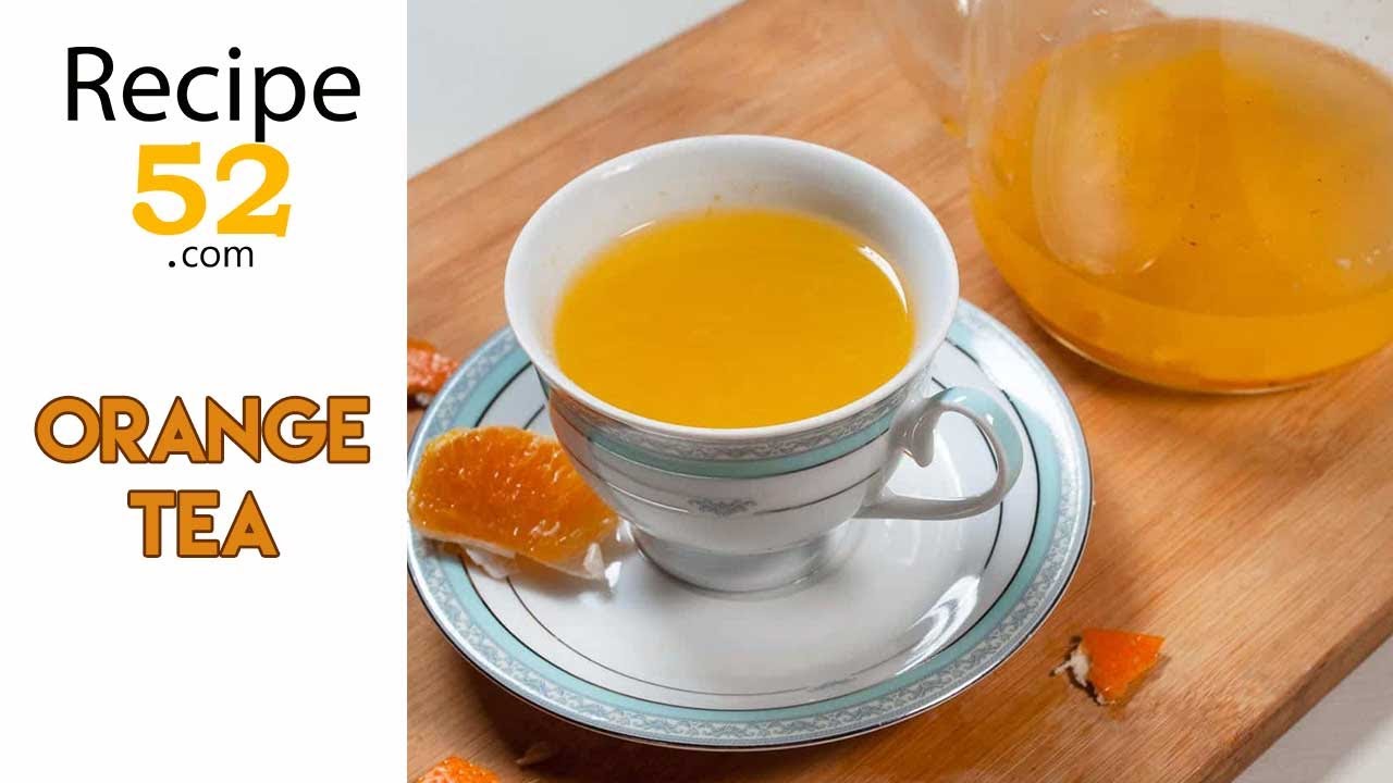Orange Peel Tea Recipe - YouTube