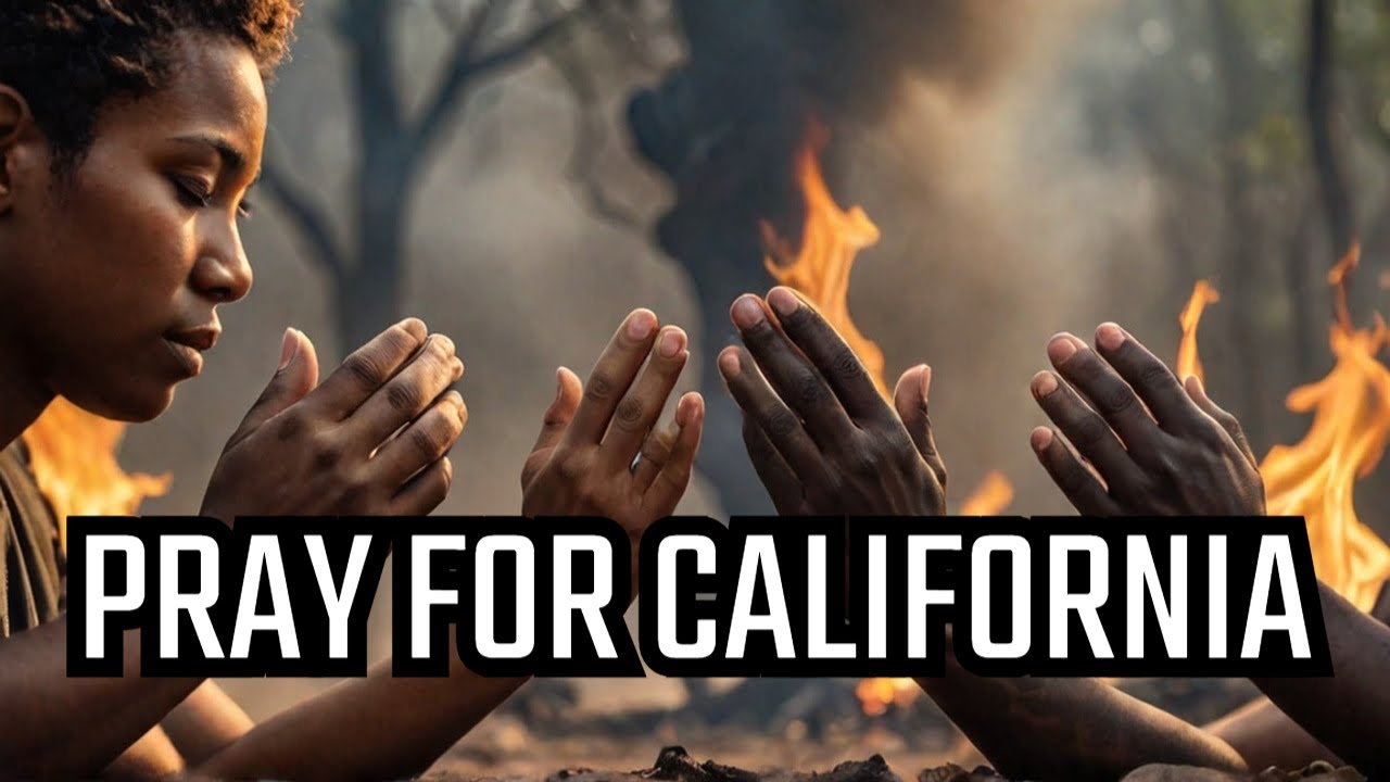 Pray For California - YouTube