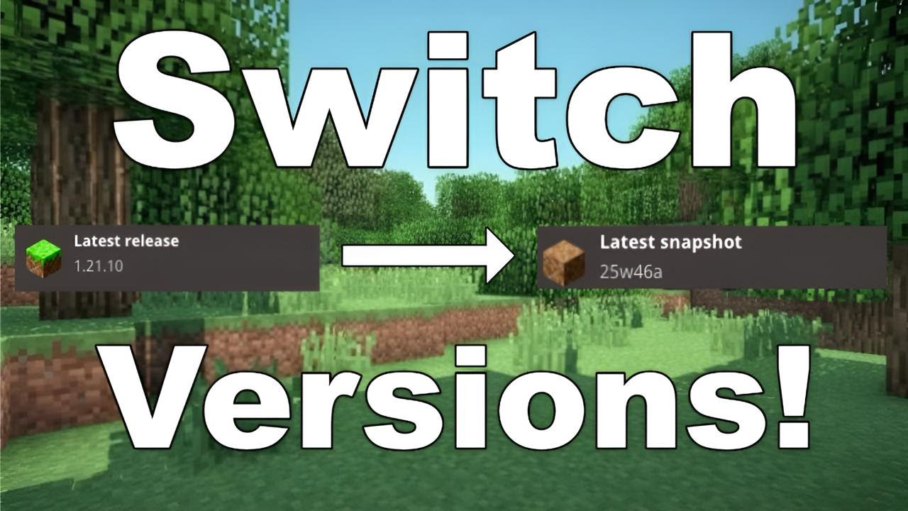 How to Change Minecraft Versions on Java - YouTube