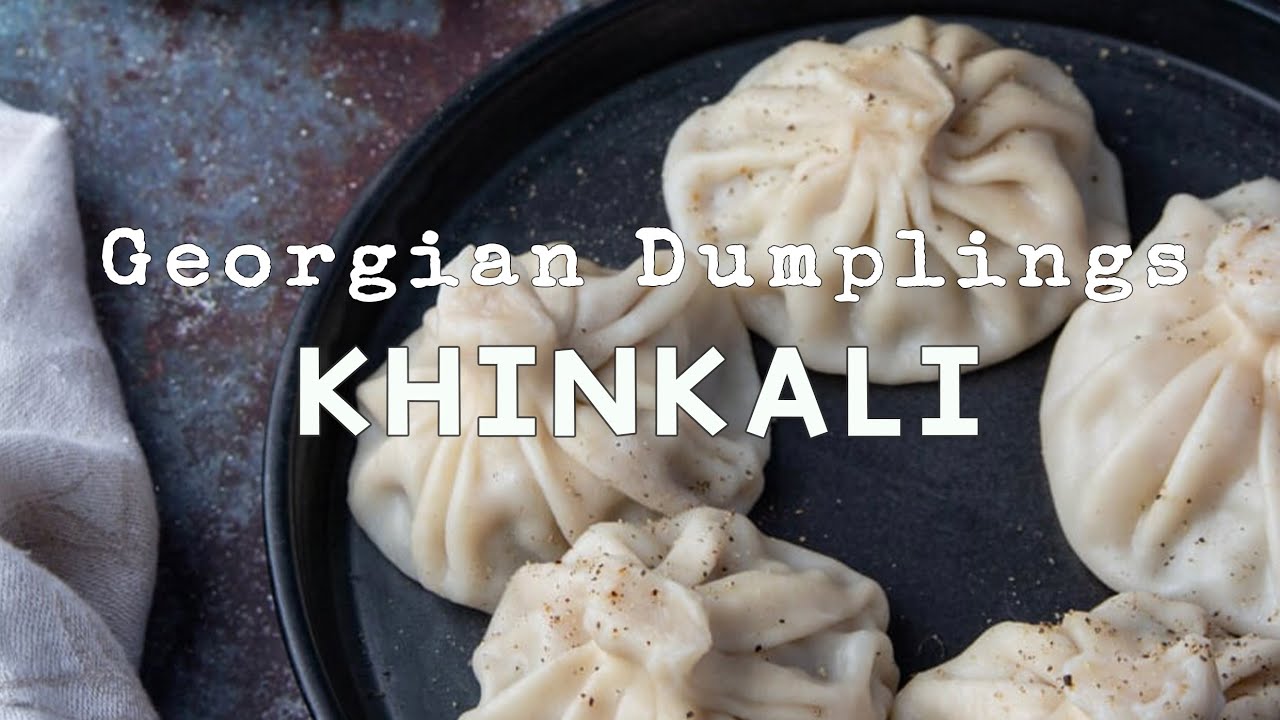 How to make khinkali, Georgian dumplings with meat - YouTube
