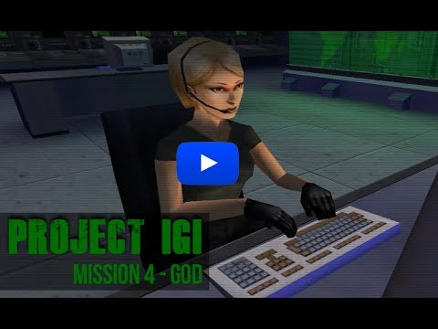 PROJECT IGI - GOD Mission 4 - Powerful Tutorial (official) Youtube VIDEO HD 1080p iamnuralombd
