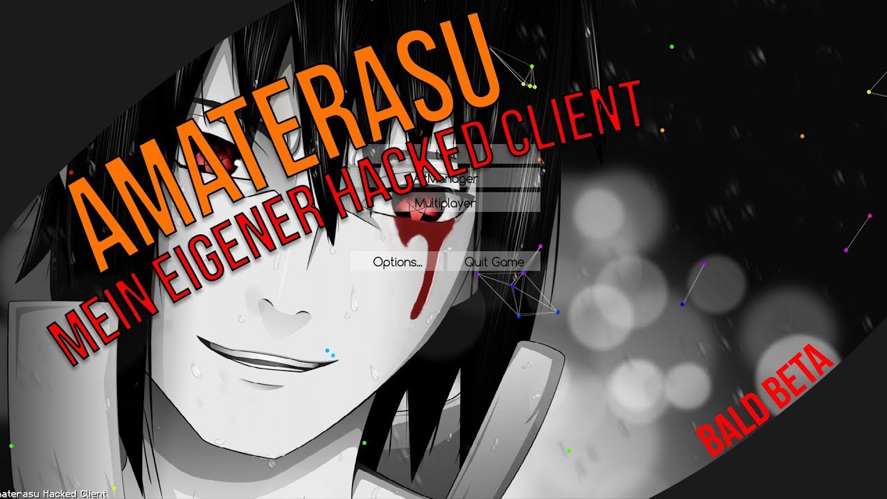 MEIN EIGENER HACKED CLIENT | AMATERASU - YouTube