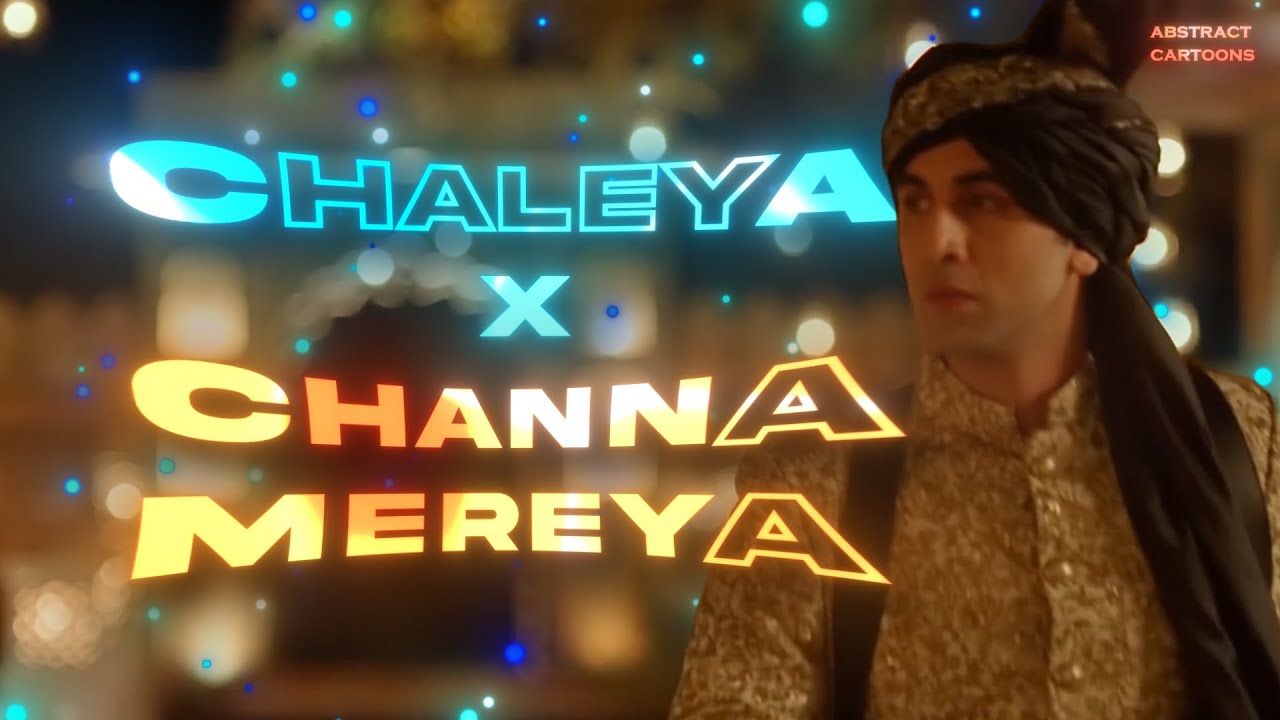 Chaleya X Channa Mereya (Full Version) | Abstract Cartoons | Arijit ...