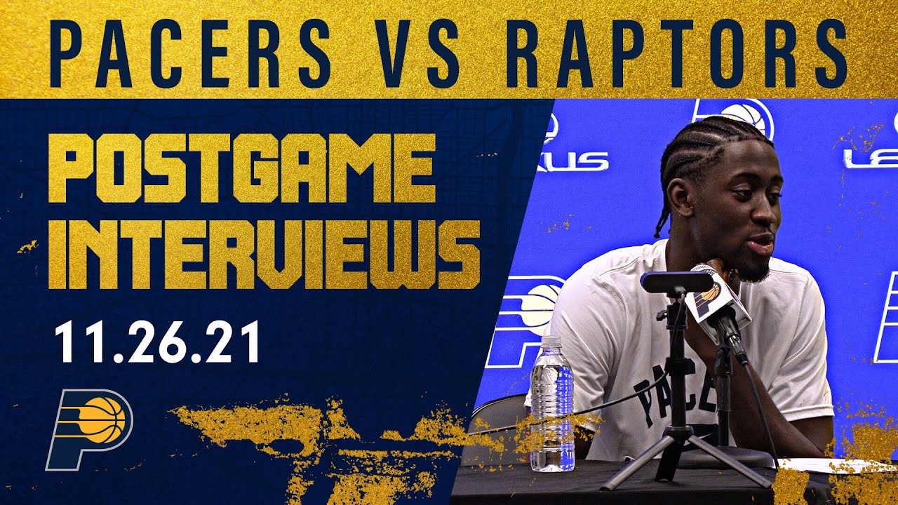 Indiana Pacers Postgame Media Availability (vs Toronto Raptors ...