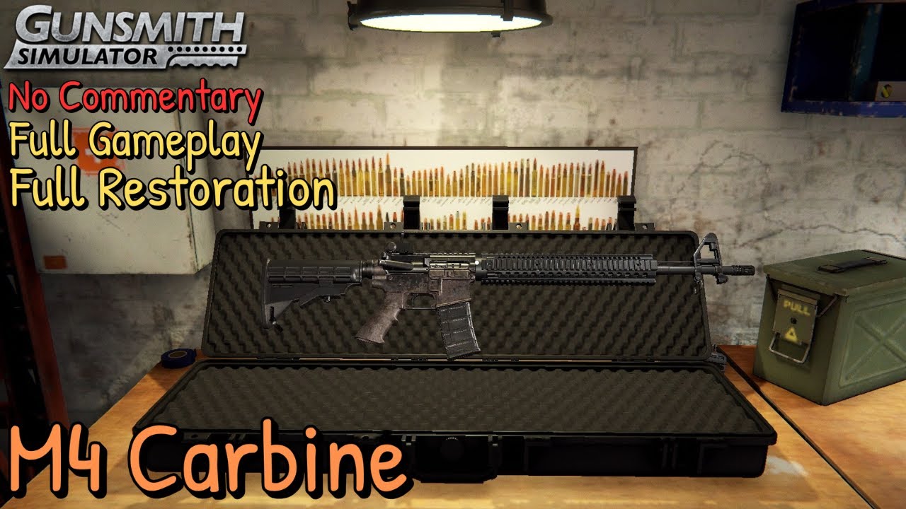 M4 Carbine 🇺🇸🦅 | Gunsmith Simulator | No Commentary | Full Gameplay ...