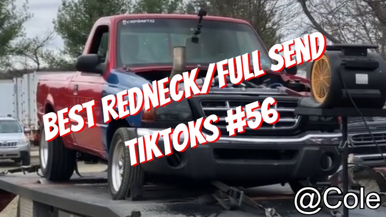Best Redneck/Full Send TikToks #56 - YouTube