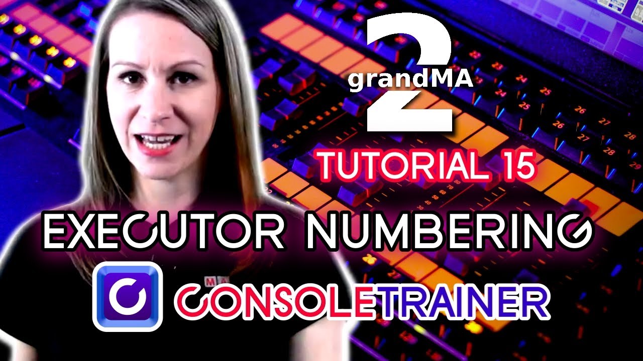 grandMA2 Tutorial 15: Executor Numbering - YouTube