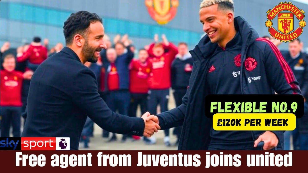 FREE AGENT FROM JUVENTUS JOINS MANCHESTER UNITED AS NEW NUMBER 9 - YouTube