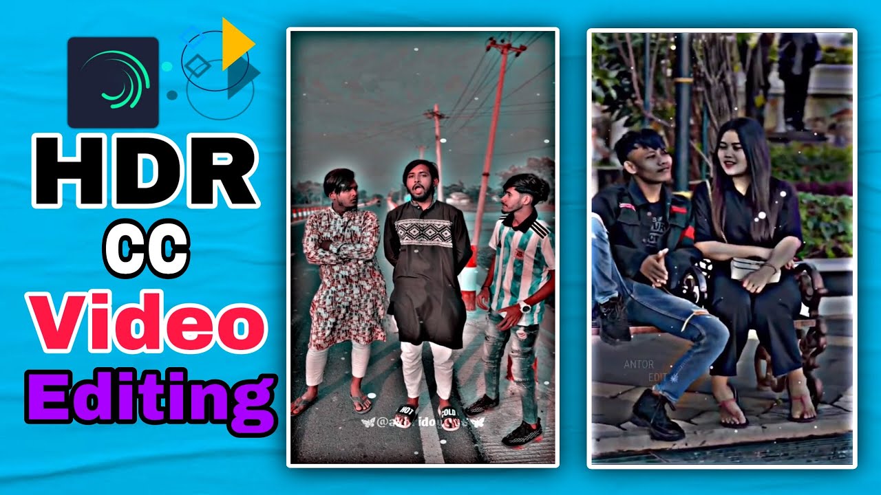 Trending HDR CC Video Editing in Alight Motion | alightmotion hdr cc ...