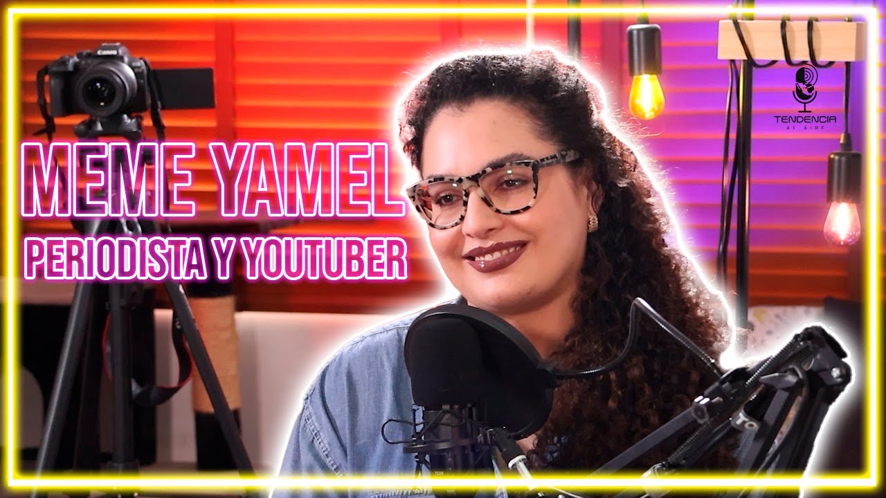 Meme Yamel nos habla de sus inicios, sus retos y el futuro de México ...