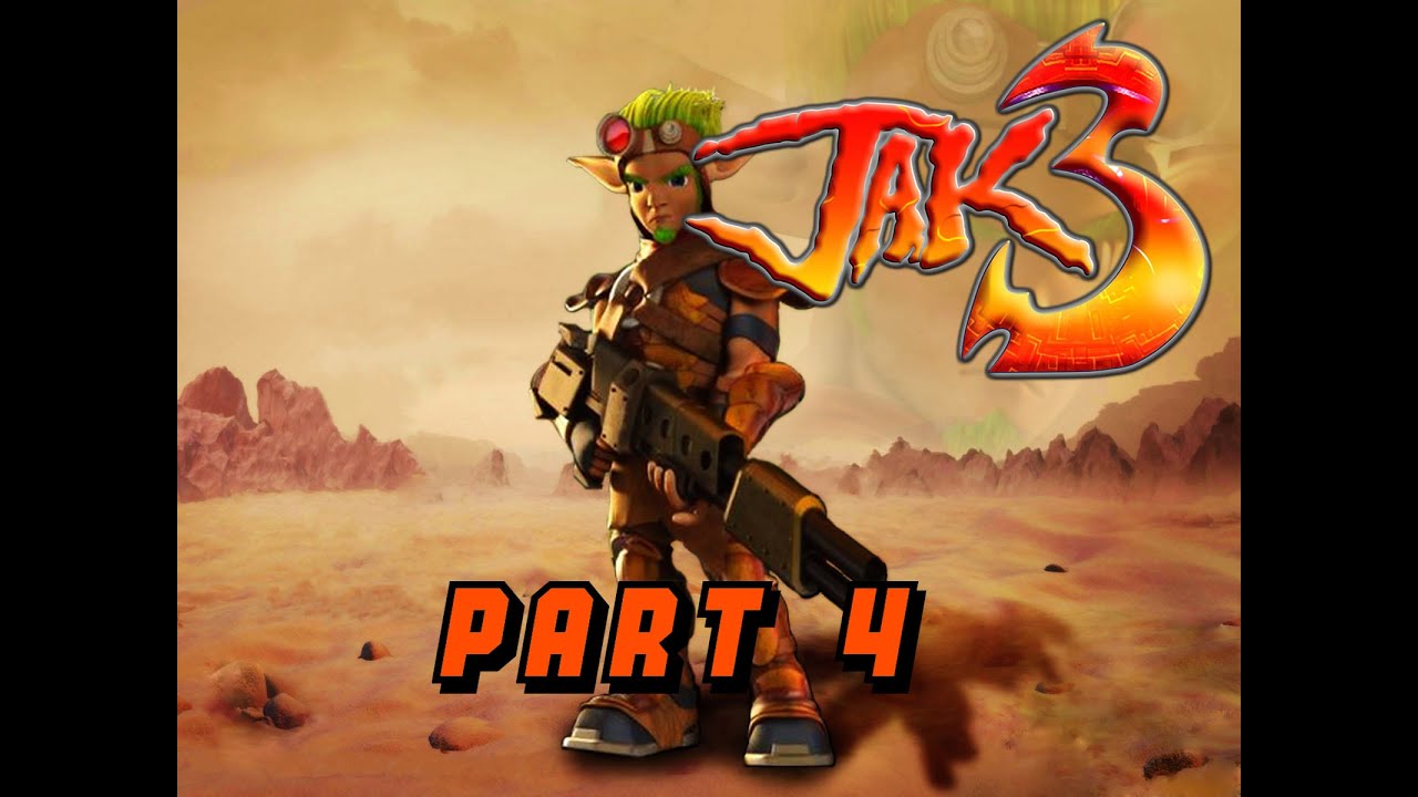 Jak 3 - Walkthrough - Part 4 - 1080p60fps No Commentary - YouTube