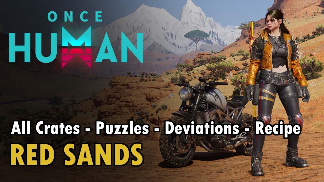 Once Human Red Sands All Mystical - Morphic - Gear - Weapon - Recipe - Puzzles - Deviations ...