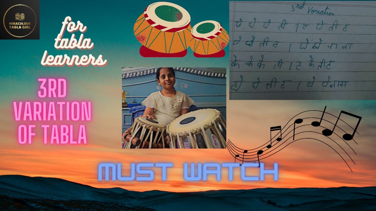 Tabla Lesson 4 3rd Variation of Tabla Kayda | Miraculous Tabla Girl ...