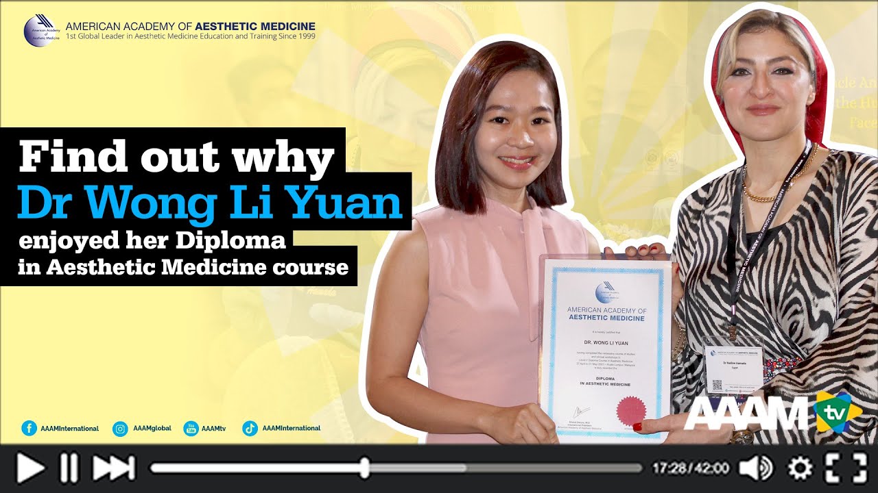 Find out why Dr Wong Li Yuan enjoyed her Diploma in Aesthetic Medicine ...