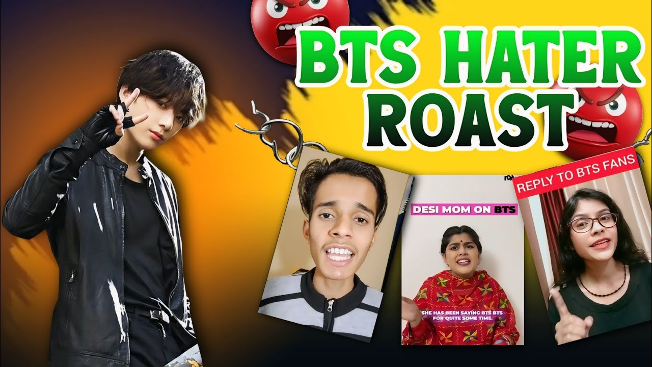 Bts Hater Roast 🤬 | wait for last one - YouTube