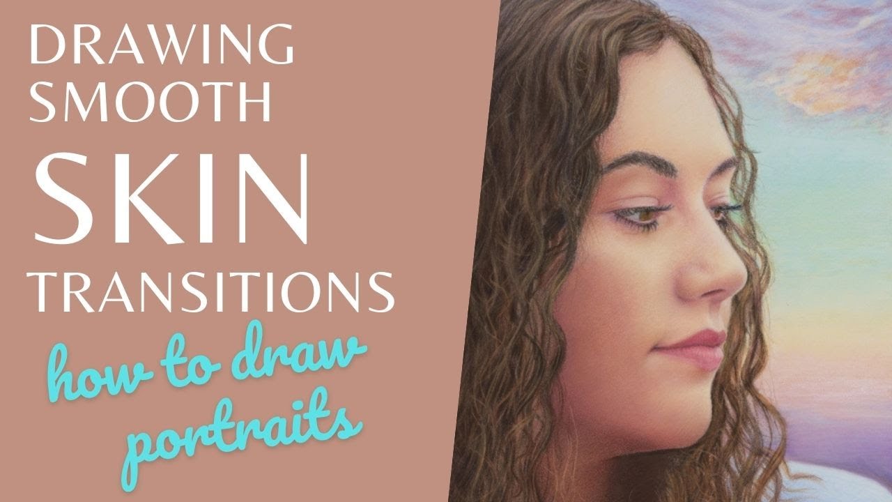 How To Draw Smooth Skin In Colored Pencil YouTube How To Draw Smooth Skin In Colored Pencil YouTube