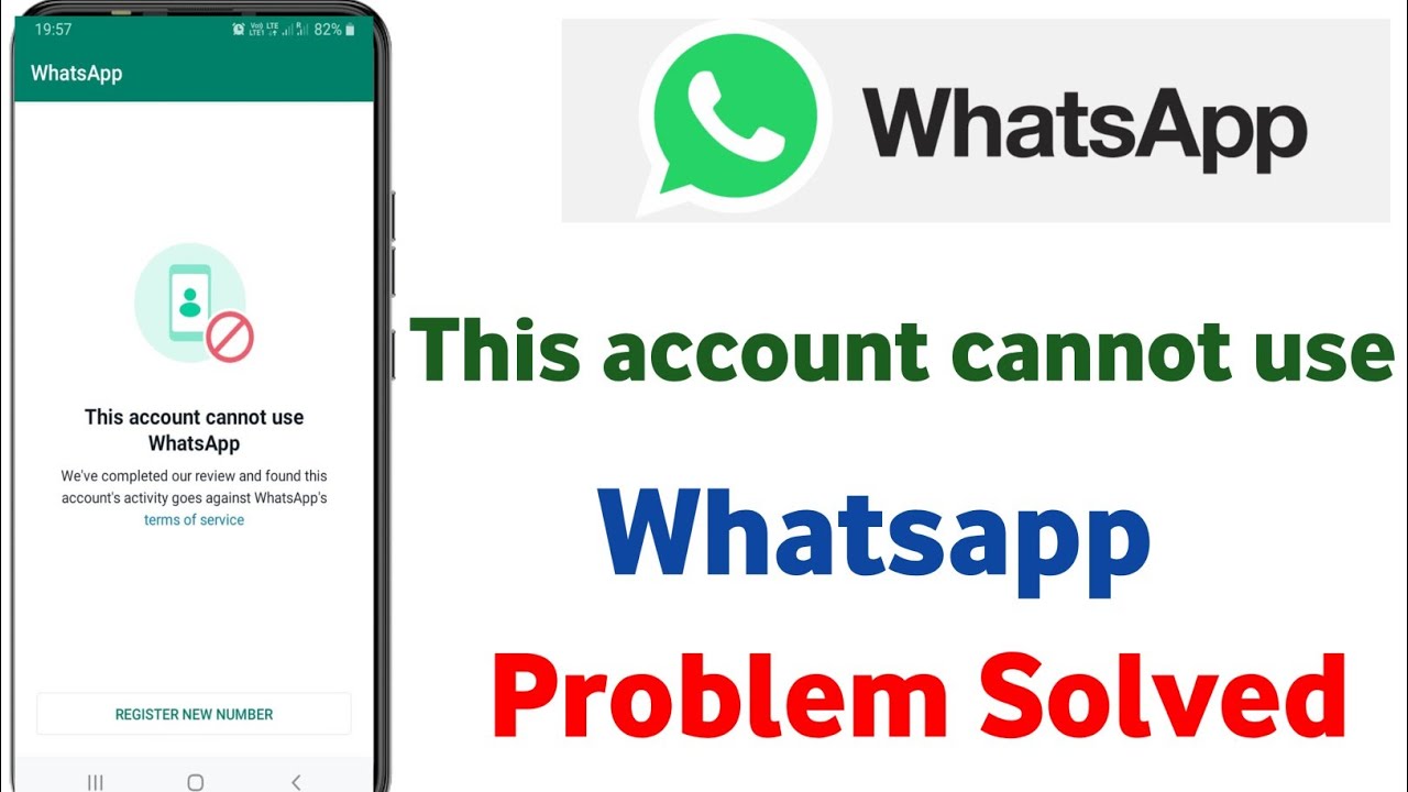Whatsapp Account Banned Solution How To Fix This Account Cannot Use ...