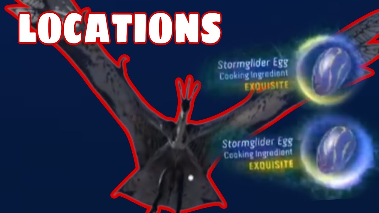 How to get Exquisite Stormglider Eggs | Stormglider Locations | Avatar ...
