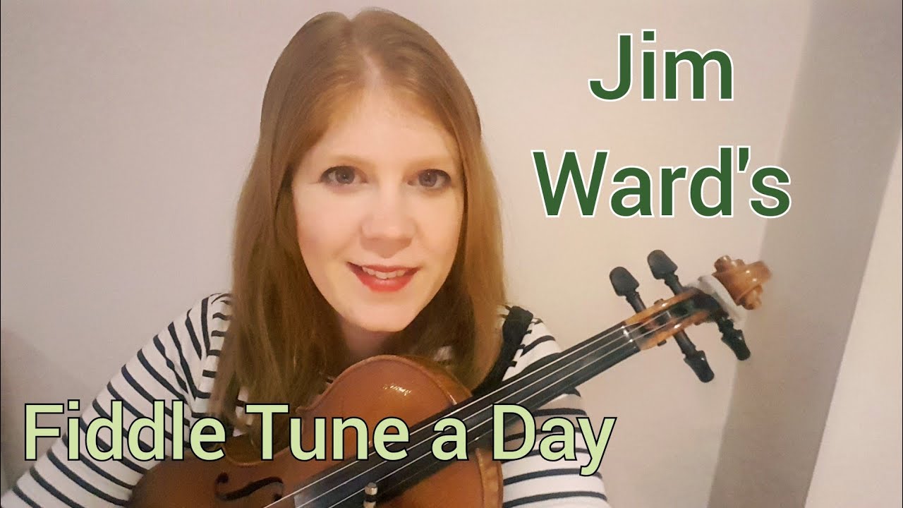 Jim Ward's (Irish Jig) FIDDLE TUNE A DAY - YouTube