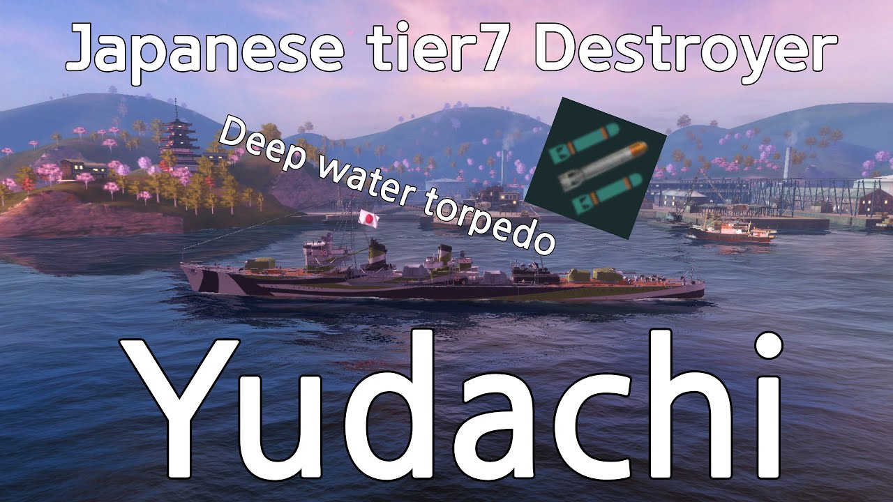 [WOWS Blitz] Japanese Destroyer Yudachi - YouTube
