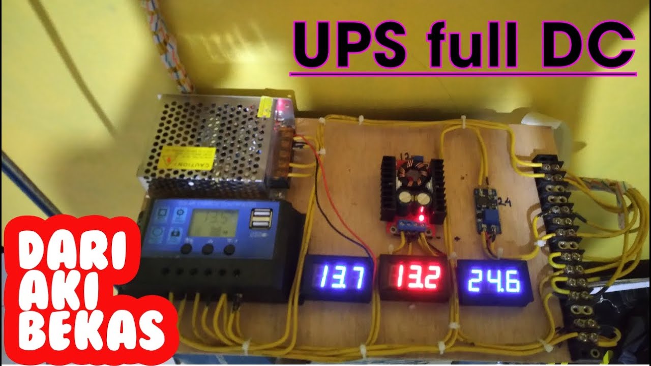 Membuat UPS full DC dari AKI BEKAS !!!!! - YouTube