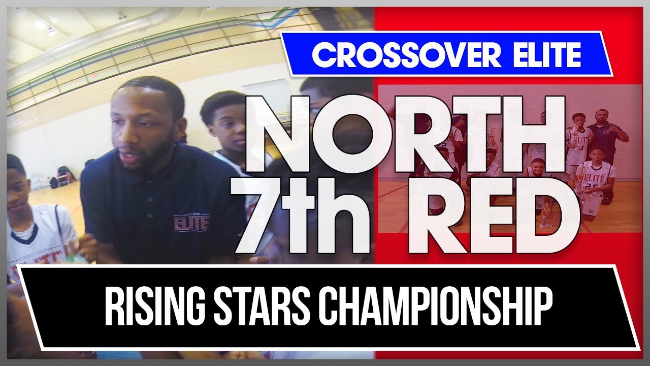 Crossover Elite 7th North Red | Rising Stars Basketball Championship ...